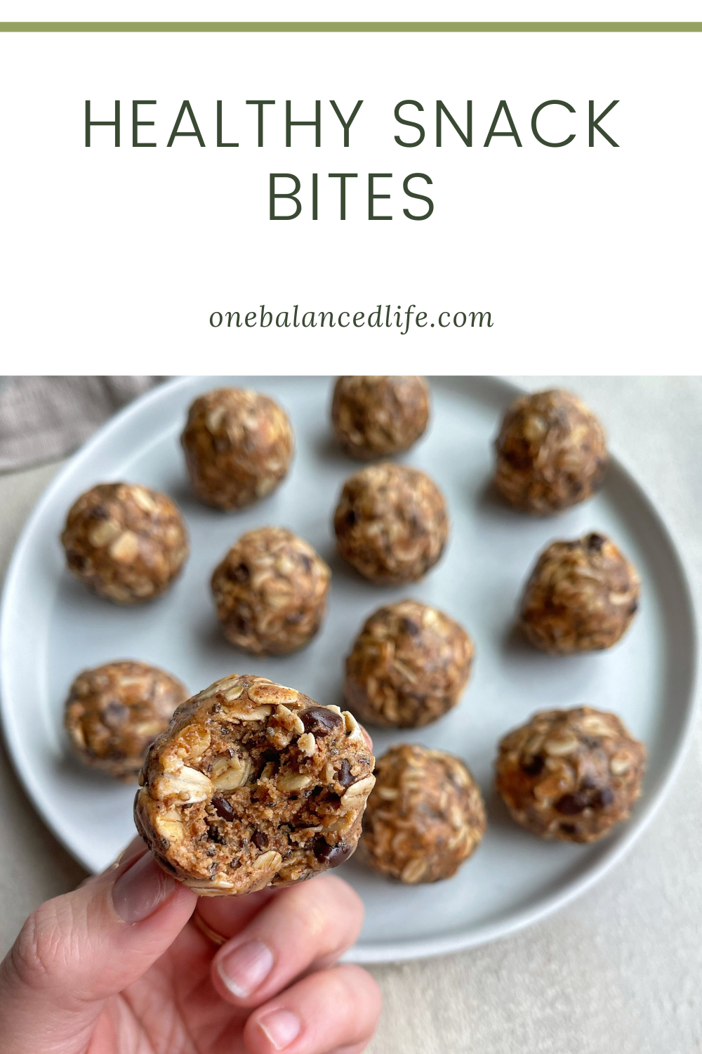 Healthy Snack Bites - onebalancedlife.com